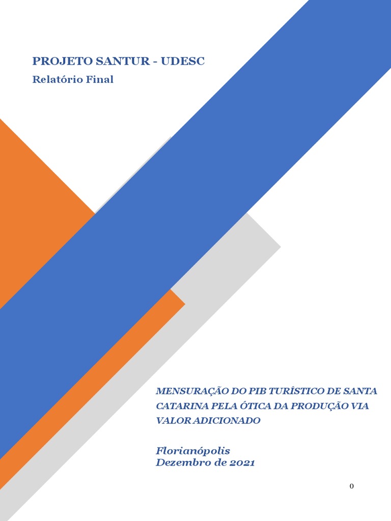 Relat Rio Final SANTUR UDESC PIB Do Turismo 2021 16402859186549 688 | PDF | Turismo | Economia