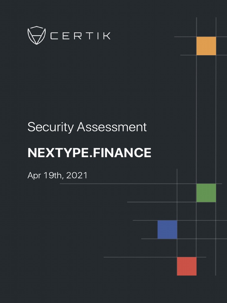 CertiK Audit Final Report For NEXTYPE - FINANCE | PDF | Contractual ... CertiK Audit Final Report For NEXTYPE - FINANCE | PDF | Contractual ...