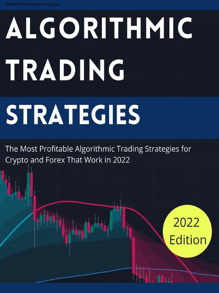 Algorithmic Trading Strategies 2022 (Scotty Ratford) Español | PDF ...