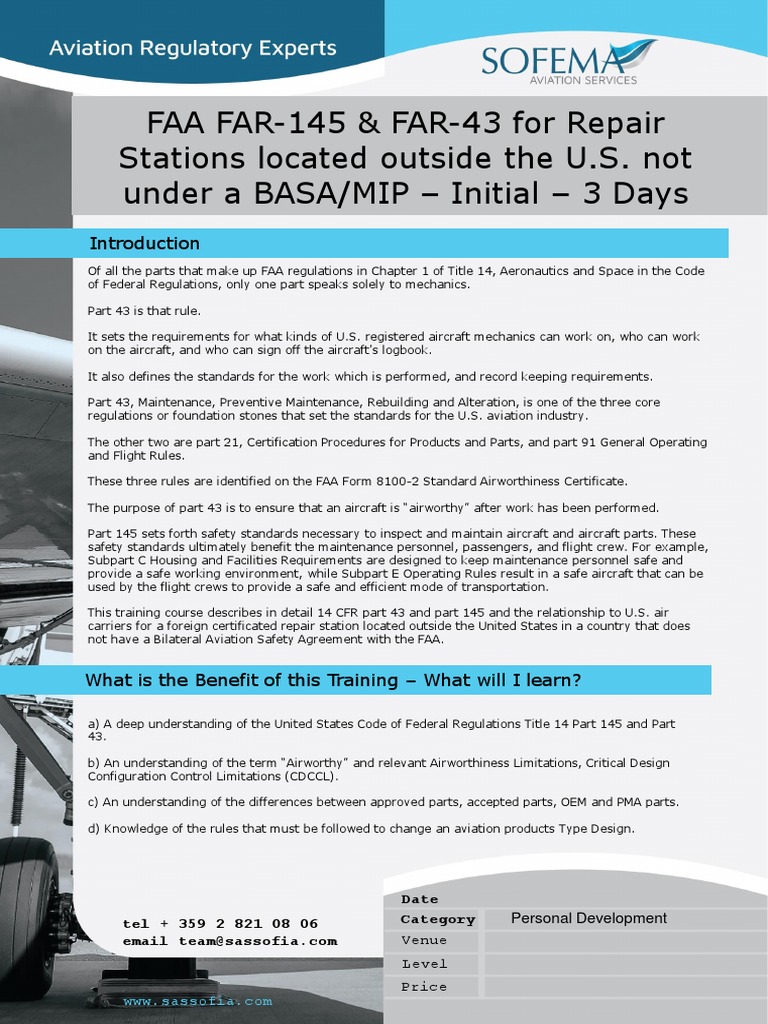 FAA FAR 145 FAR 43 For Repair Stations Located Outside The US Not Under A BASAMIP Initial 3 Days ...