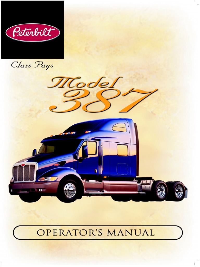 Peterbilt Model 387 Operators Manual Prior To 12 06 Supplementalmanuals ...