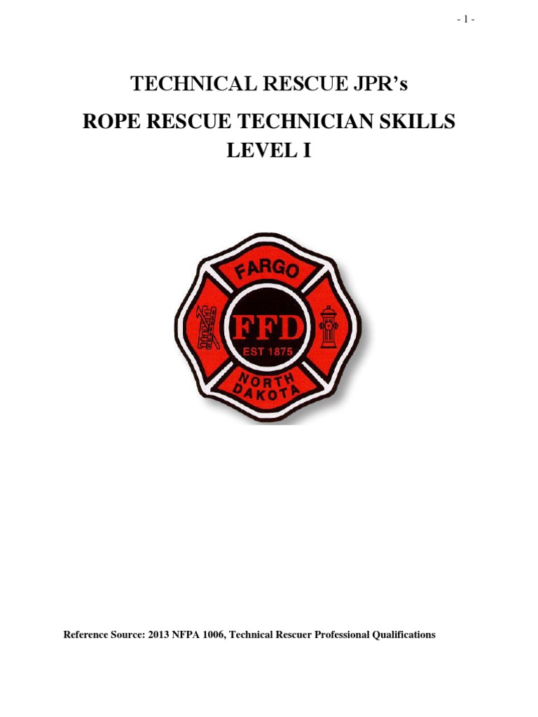 Rope Rescue Technician Jprs Skills Level I Nfpa 1006 - 2013 Ed | PDF ...