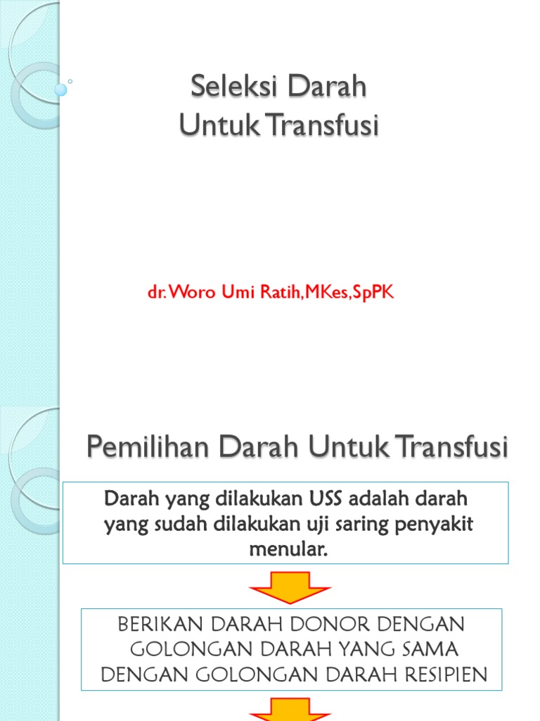 8.pemilihan Darah Untuk Transf | PDF