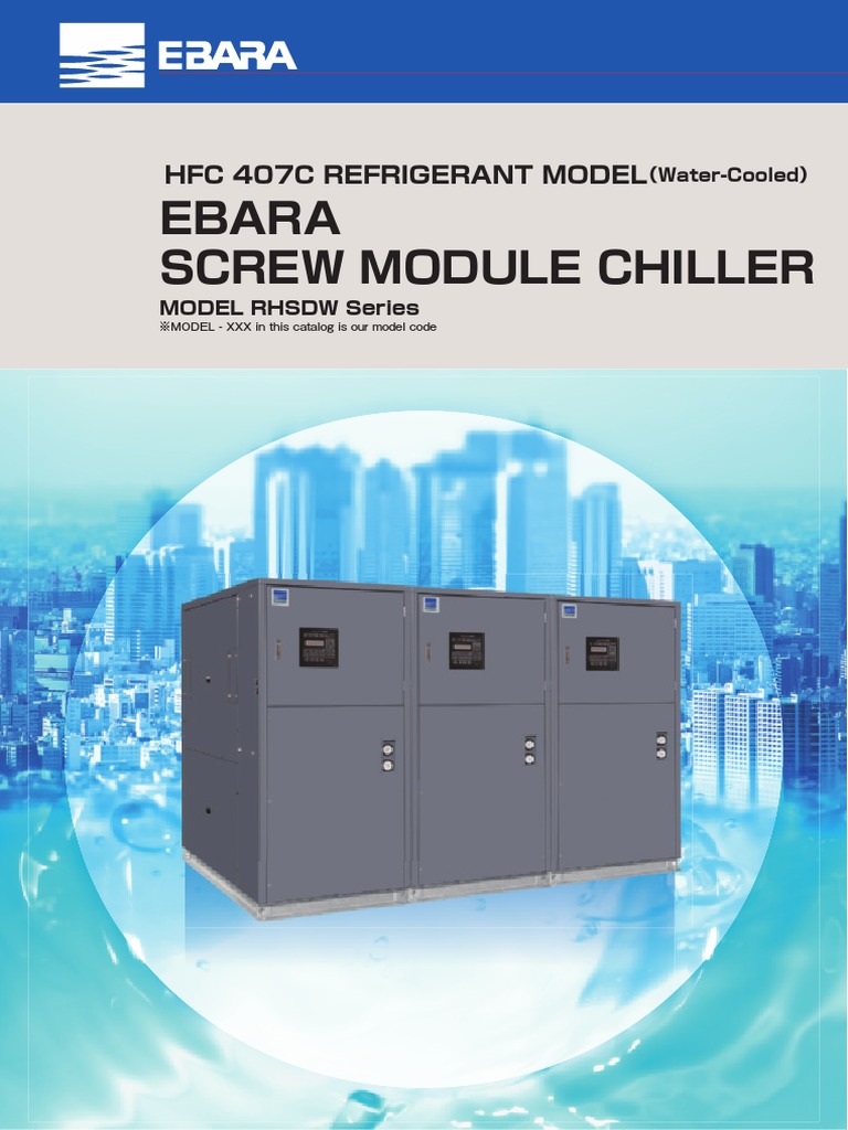 HFC 407C Water-Cooled Chiller Guide | PDF | Pump | Electromechanical ...