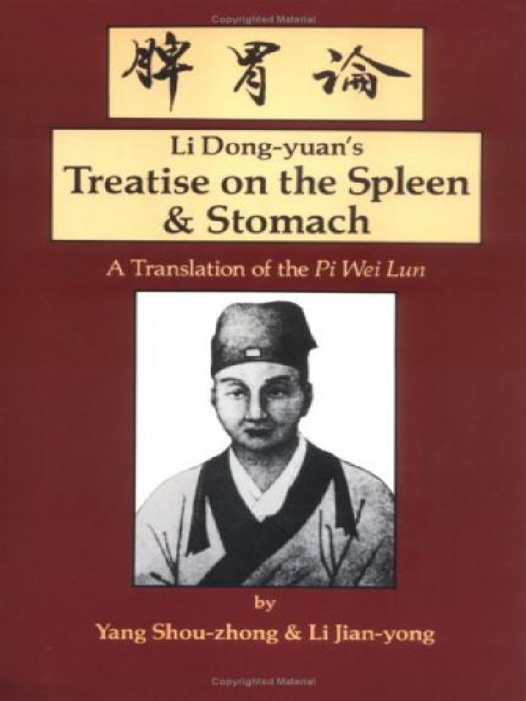The Treatise On The Spleen and Stomach | PDF | Traditional Chinese ...