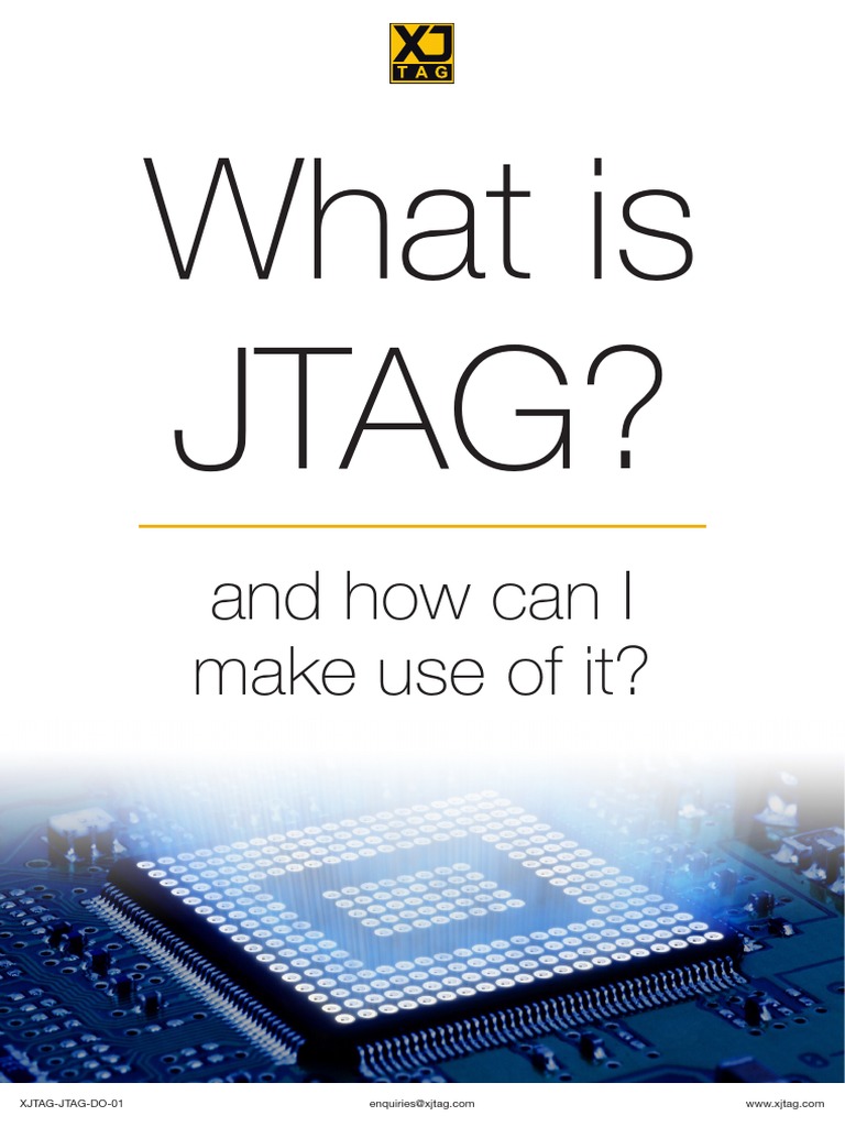 What Is JTAG and How Can I Make Use of It | Download Free PDF ...