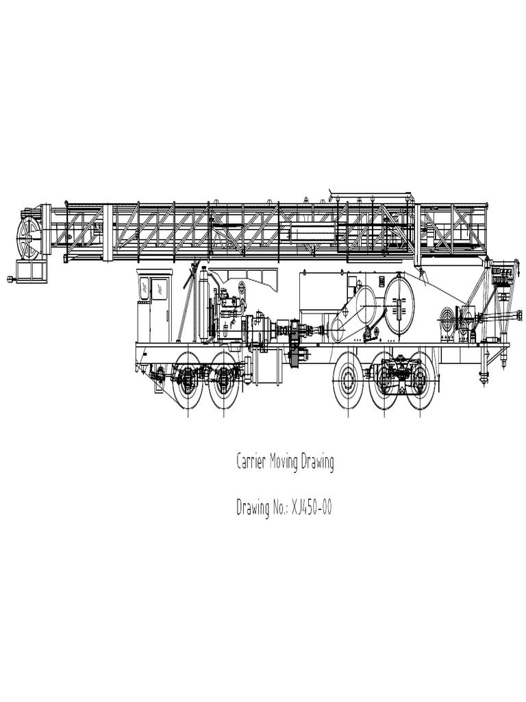 XJ450 Rig Carrier Moving Drawing | PDF