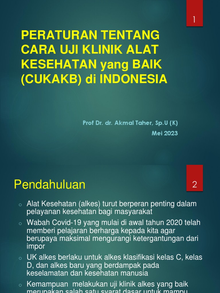 Peraturan Cara UK Alkes Yg Baik - Prof Akmal Taher - Mei 2023 | PDF