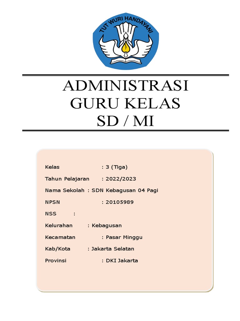 Administrasi Kelas SDN Kebagusan 04 | PDF