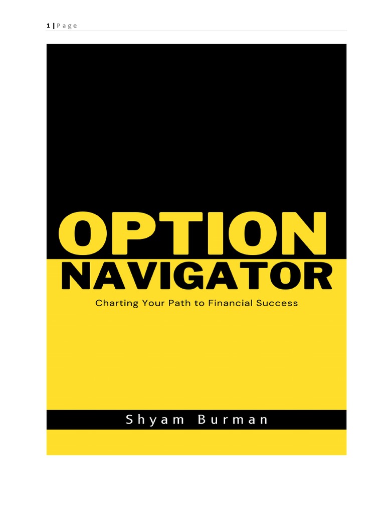 Option Navigator by Shyam Burman | PDF | Option (Finance) | Put Option
