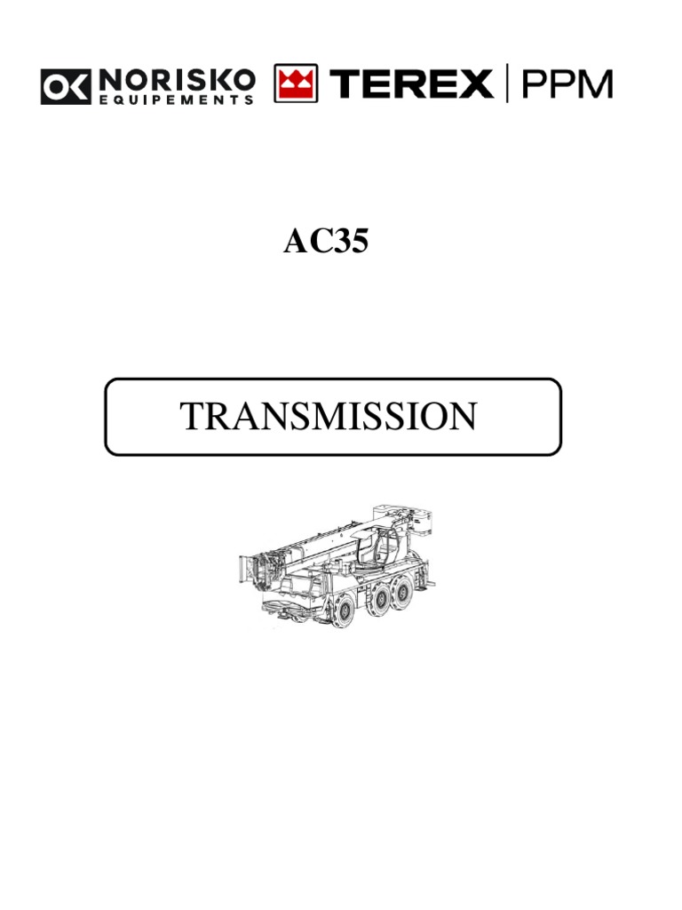 Terex PPM Ac35 Transmission Service Training | PDF | Steering | Land ...