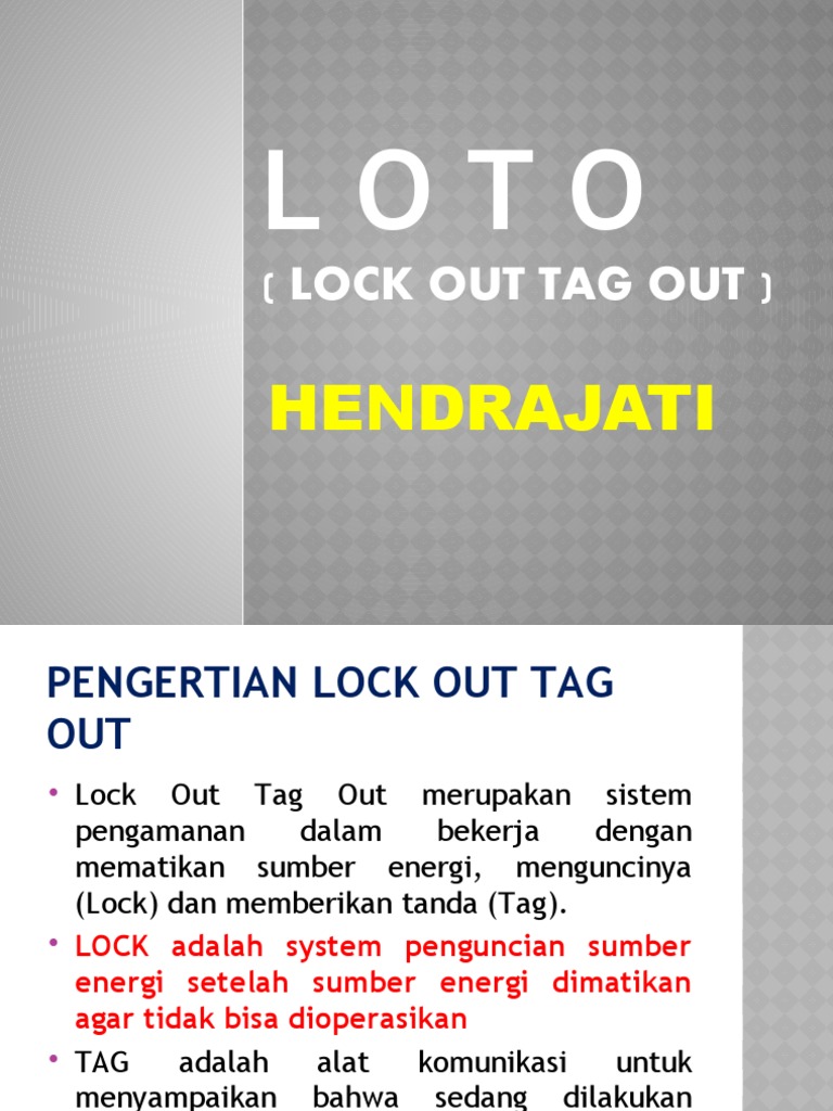 Lock Out and Tag Out Hendrajati | PDF | Teknologi & Rekayasa