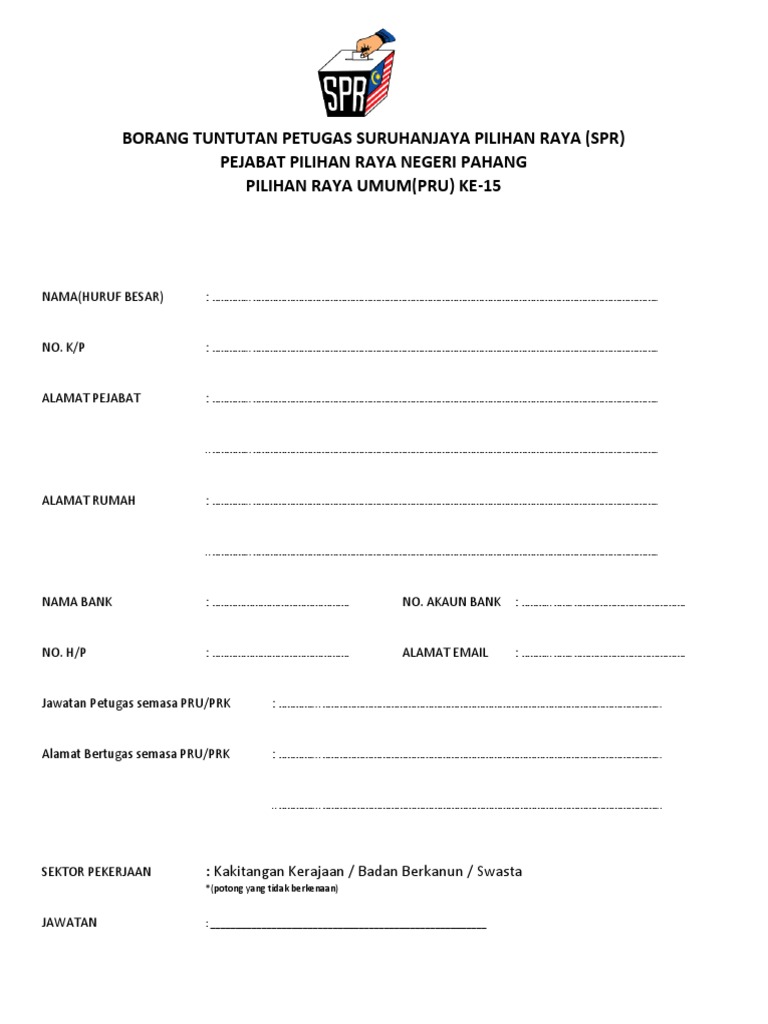 BORANG TNT PRU15 - Petugas PM PRU15 | PDF