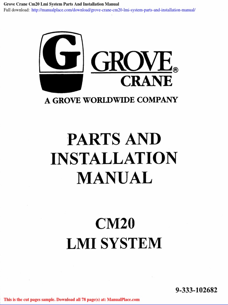 Grove Crane Cm20 Lmi System Parts and Installation Manual | PDF ...