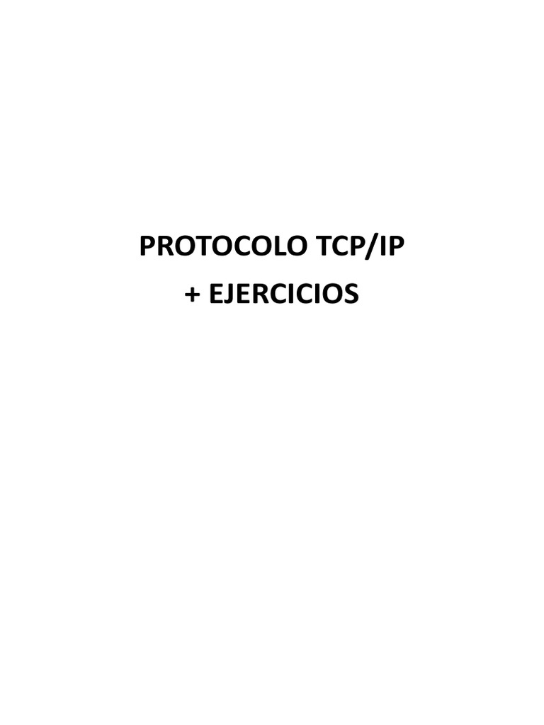 Ejercicio TCP IP | PDF | Protocolos de internet | Protocolo de Control de Transmisión