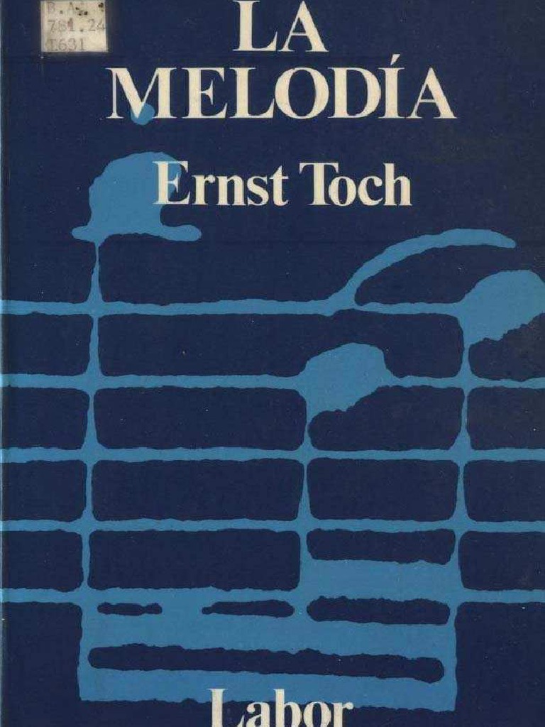 TOCH_ERNST_La_melodia_Ernst_Toch_1 | PDF
