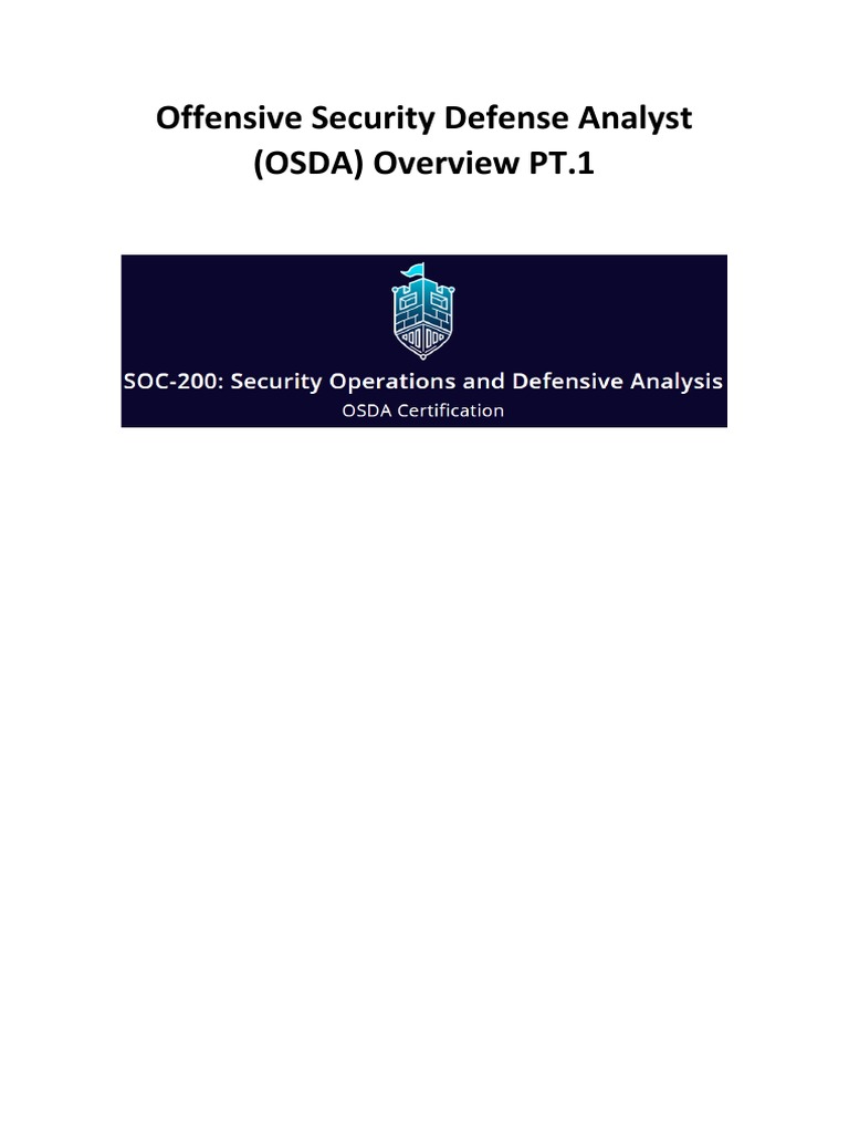 Offensive Security Defense Analyst Overview PT.1 | PDF | Security | Computer Security