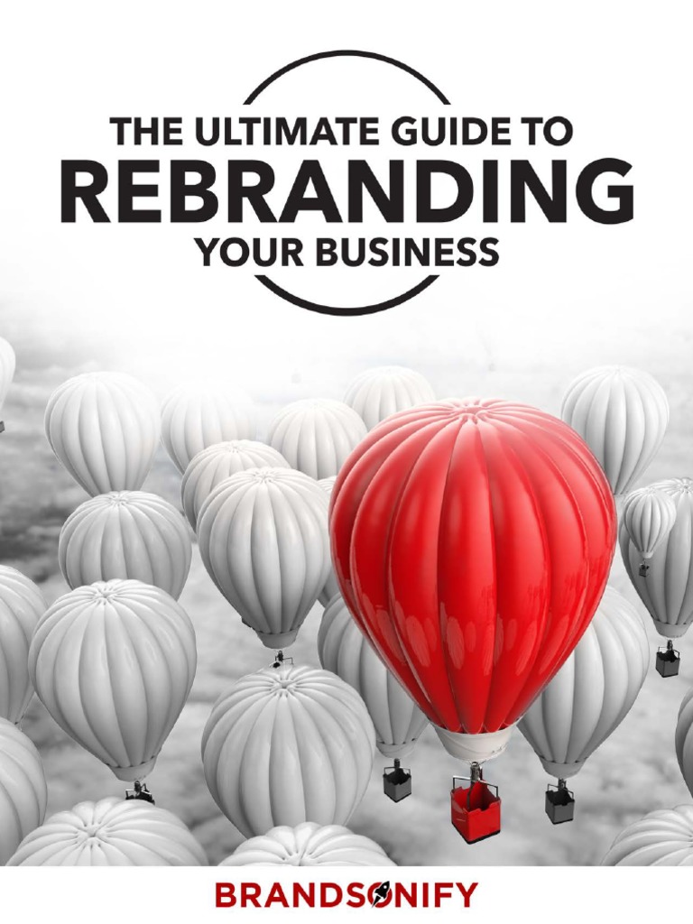 Brandsonify Rebranding Ebook | PDF | Brand | Popular Culture & Media Studies