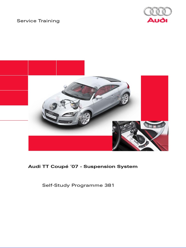 Audi TT Coupe 2007 Chassis Service Training | PDF | Audi | Transportation Engineering