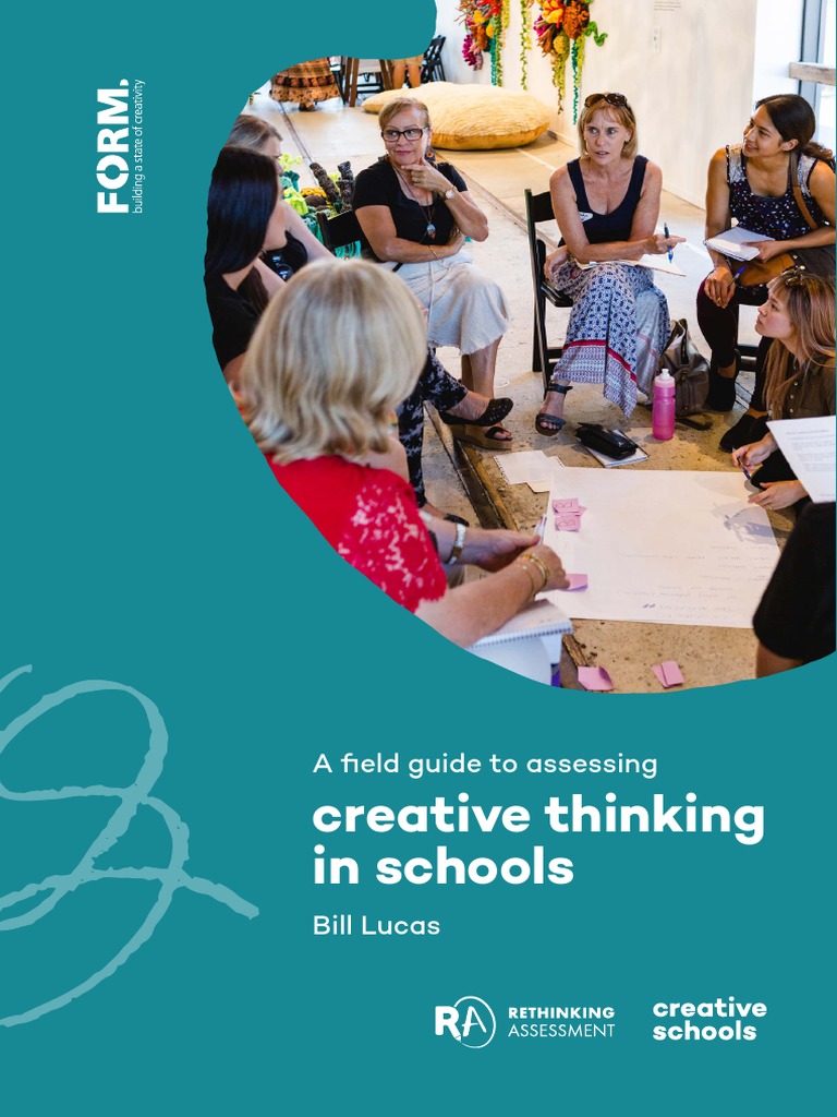 A Field Guide To Assessing Creative Thinking in Schools - March2022 | Download Free PDF ...