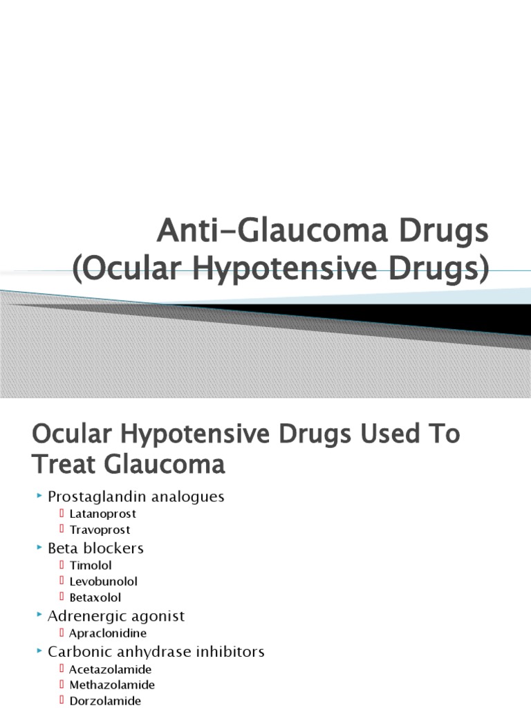 Overview of Anti-Glaucoma Drugs | PDF | Glaucoma | Acetylcholine