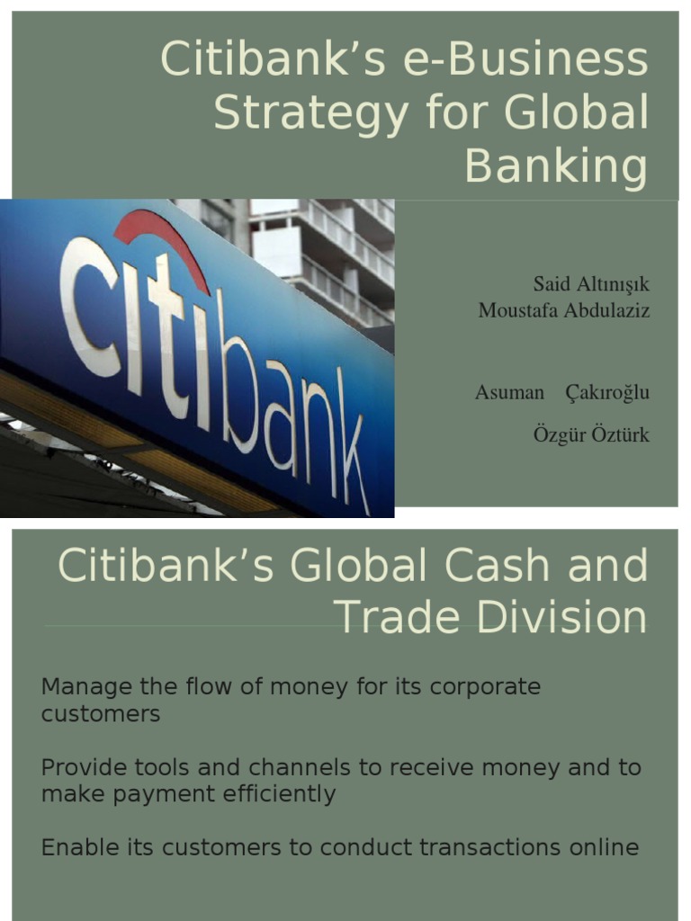 Citibank's E-Business Strategy For Global Banking | PDF | Electronic ...