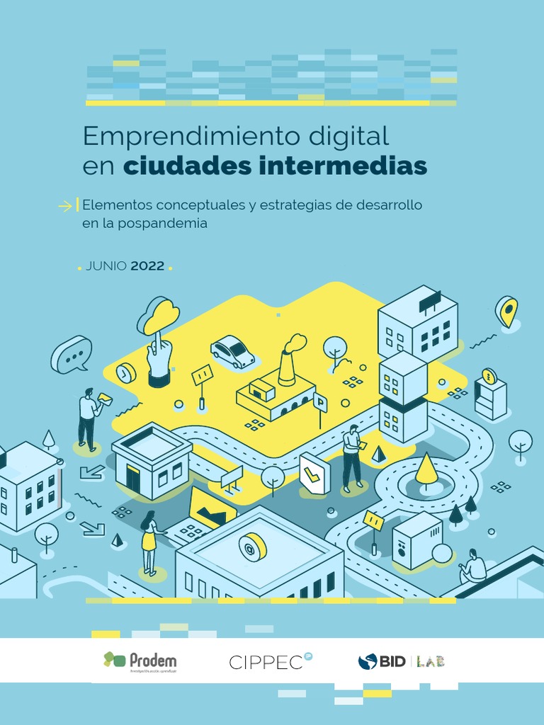 Libro CIU Emprendimiento Digital en Ciudades Intermedias | PDF