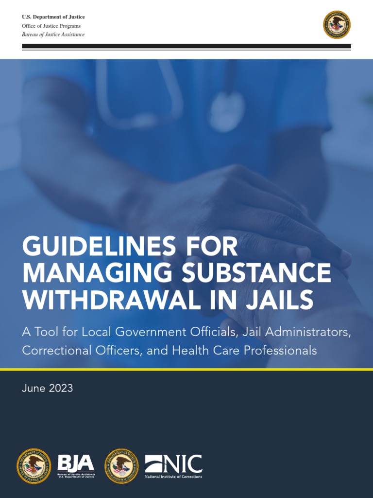 Guidelines For Managing Substance Withdrawal in Jails | PDF | Opioid ...