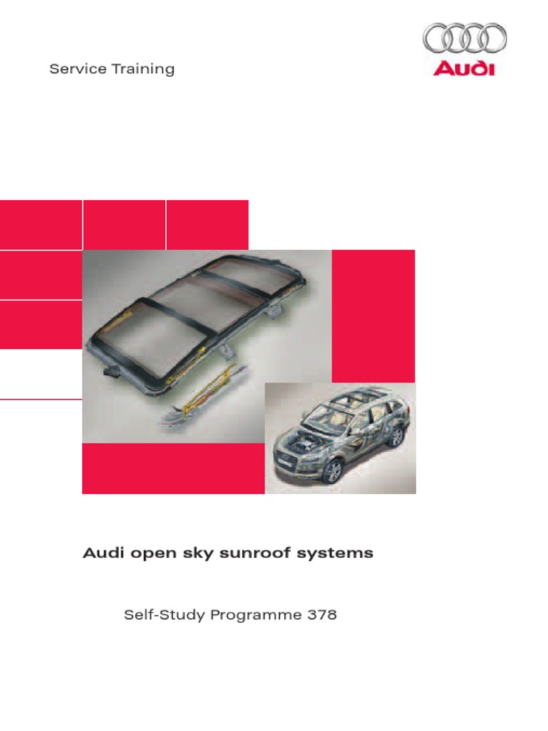 Audi Service Training Open Sky Roof System | PDF | Audi | Car Body Styles