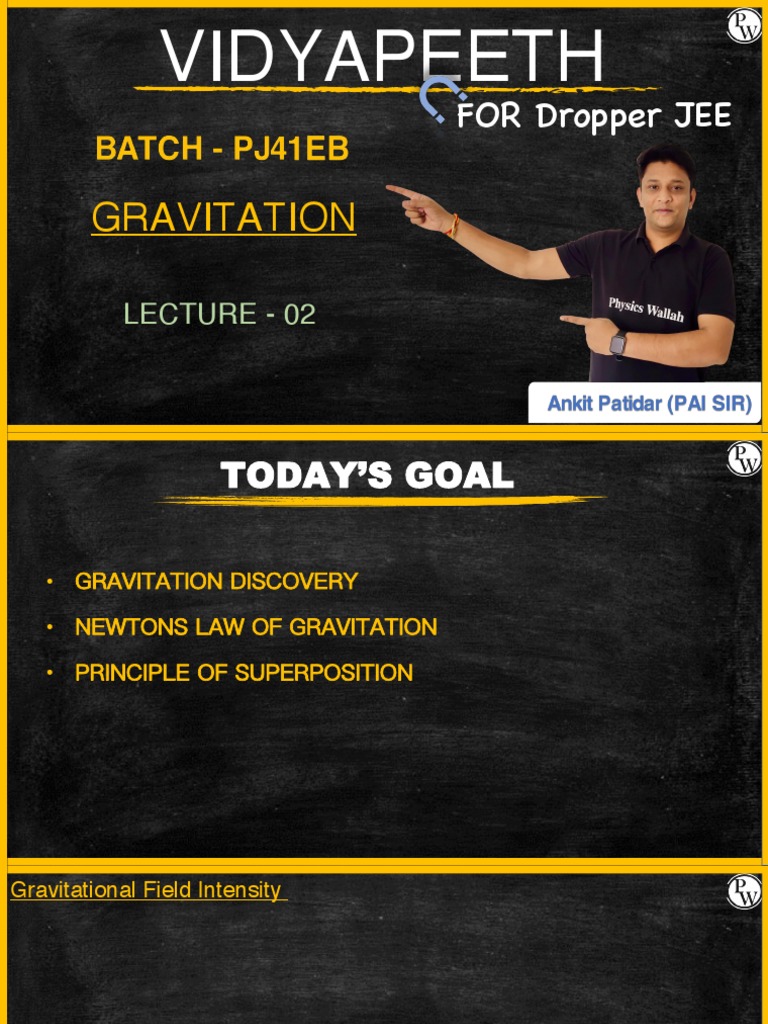 Gravitation PPT 02 Physics Dropper-JEE (PJ41EB) Ankit Patidar Sir | PDF | Gravity | Mass