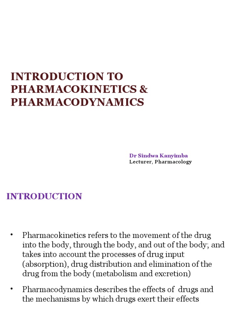 Introduction To Pharmacokinetics Pharmacodynamics | PDF ...