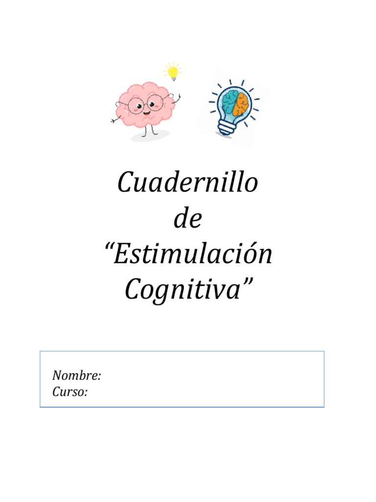 Cuadernillo Estimulación Cognitiva 2022 | PDF | Compilador | Neuropsicología