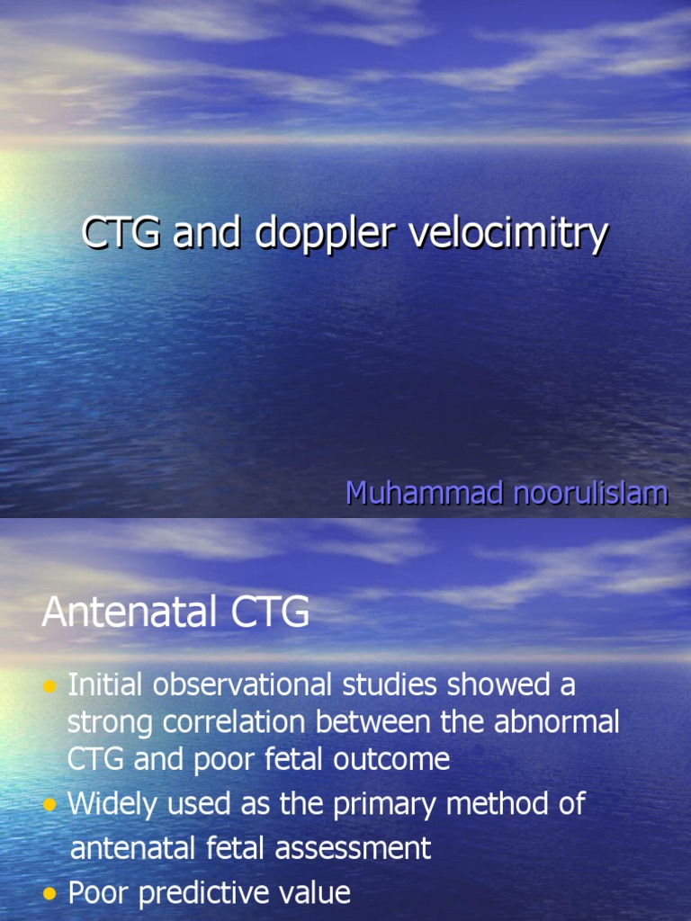 CTG & Doppler | PDF | Diseases And Disorders | Medicine