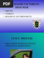 Managing Risk with the IPDE Process | PDF | Traffic | Visual Perception