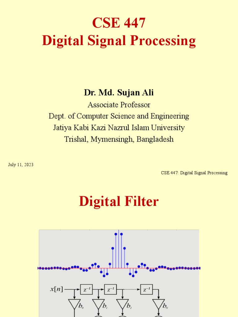 4 CSE 447 Digital Filter | PDF | Digital Signal Processing | Electrical Engineering