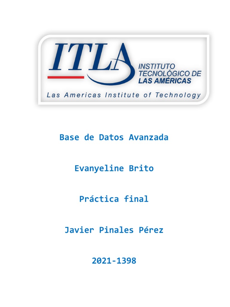 Practica Final - Base de Datos (JPP) | PDF | SQL | Datos Practica Final - Base de Datos (JPP) | PDF | SQL | Datos