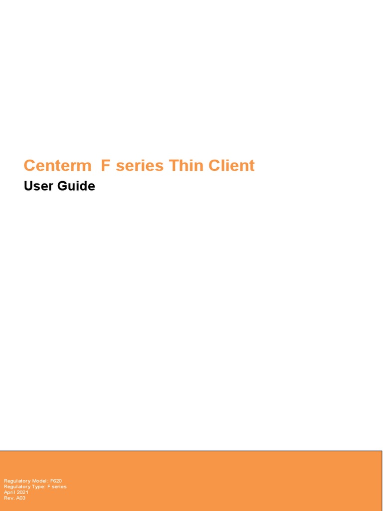 Centerm F Series ThinClient Users Guide | PDF
