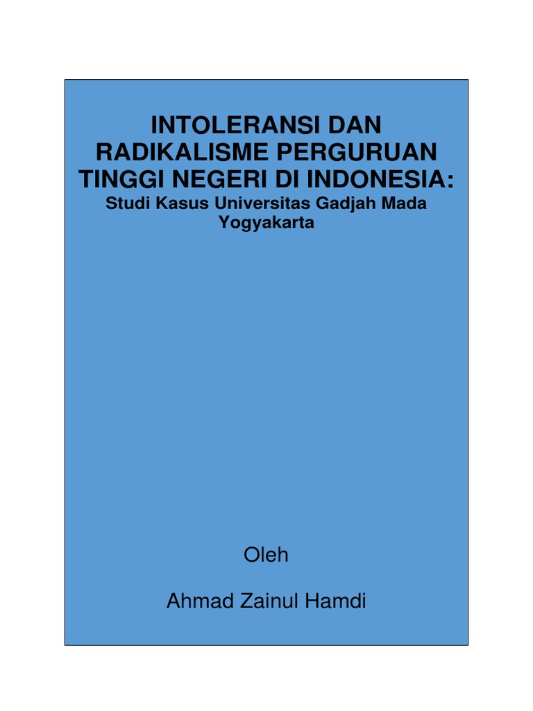 LP Ahmad Zainul Hamdi - Intoleransi Dan Radikalisme Perguruan Tinggi Negeri Di Indonesia | PDF