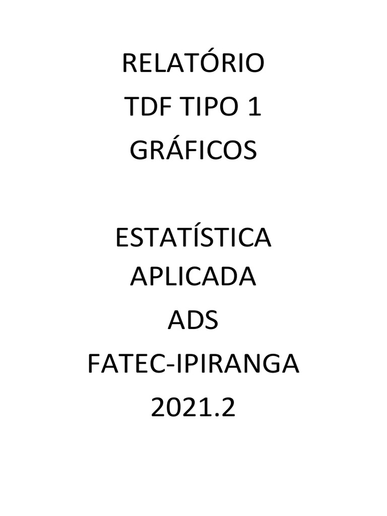 Relatório - Tdf Tipo 1 - Gráfico | PDF | Doenças e distúrbios ...