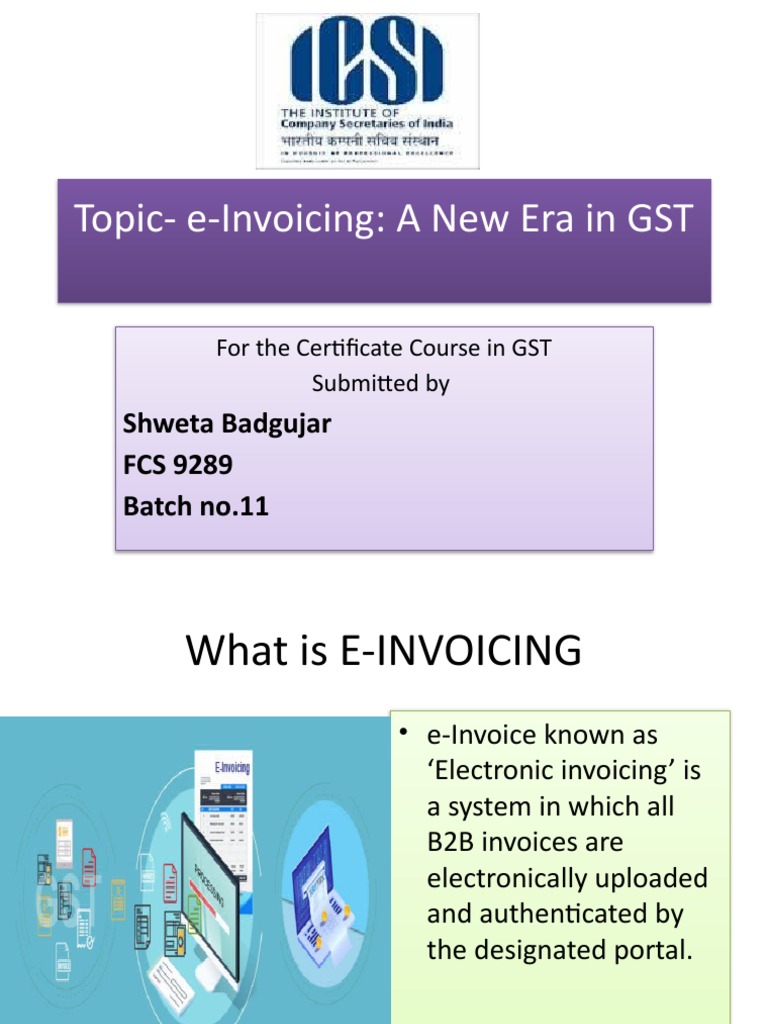 E-Invoicing For Certificate Course On GST | PDF | Invoice | Government ...