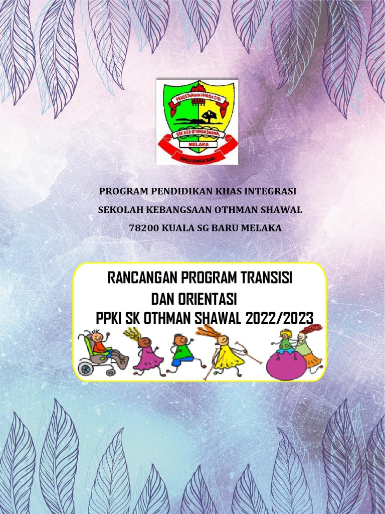 JADUAL TRANSISI DAN ORIENTASI PPKI Skos 2022 | PDF JADUAL TRANSISI DAN ORIENTASI PPKI Skos 2022 | PDF