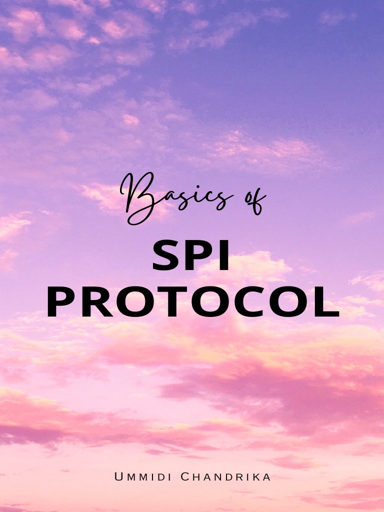 SPI Protocol Basics | PDF