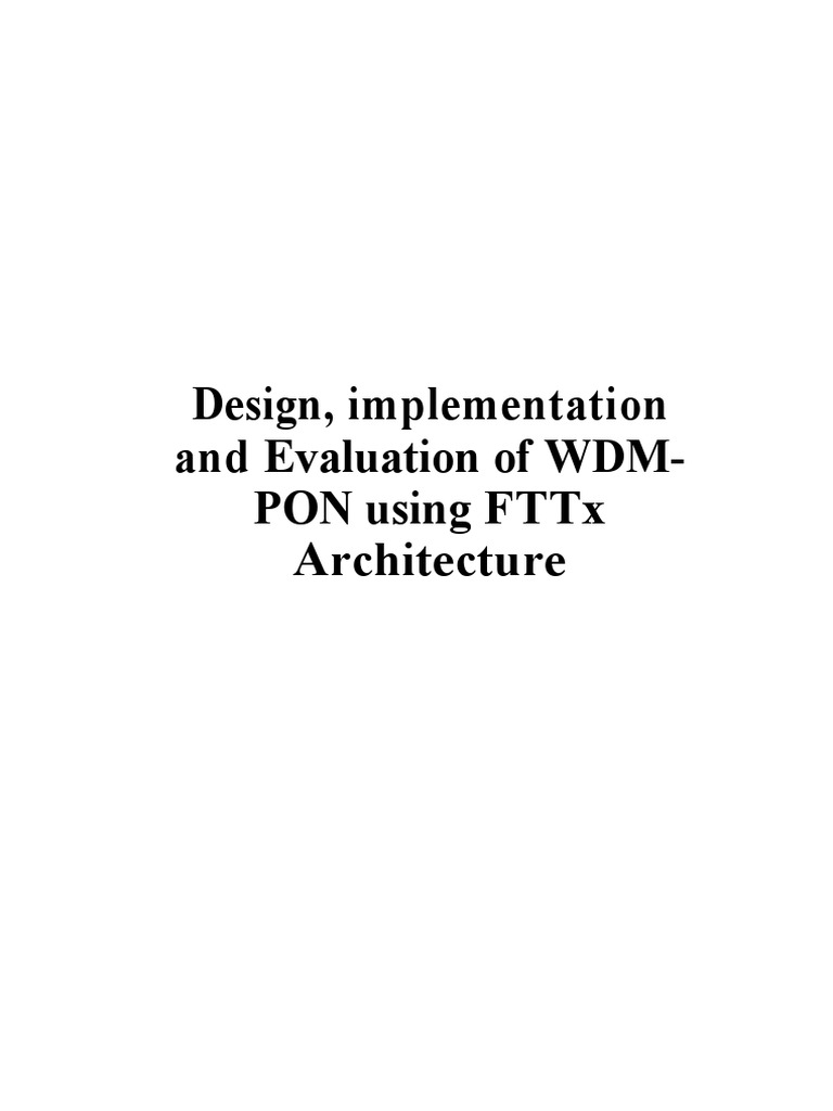 Optical Fiber Thesis | PDF | Fiber To The X | Dispersion (Optics)