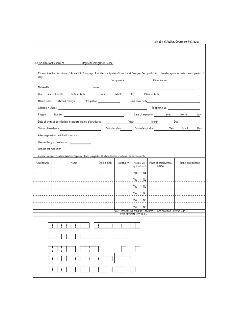 Application For Extension Of Period Of Stay 入 国 管 理 局 長 殿 | PDF