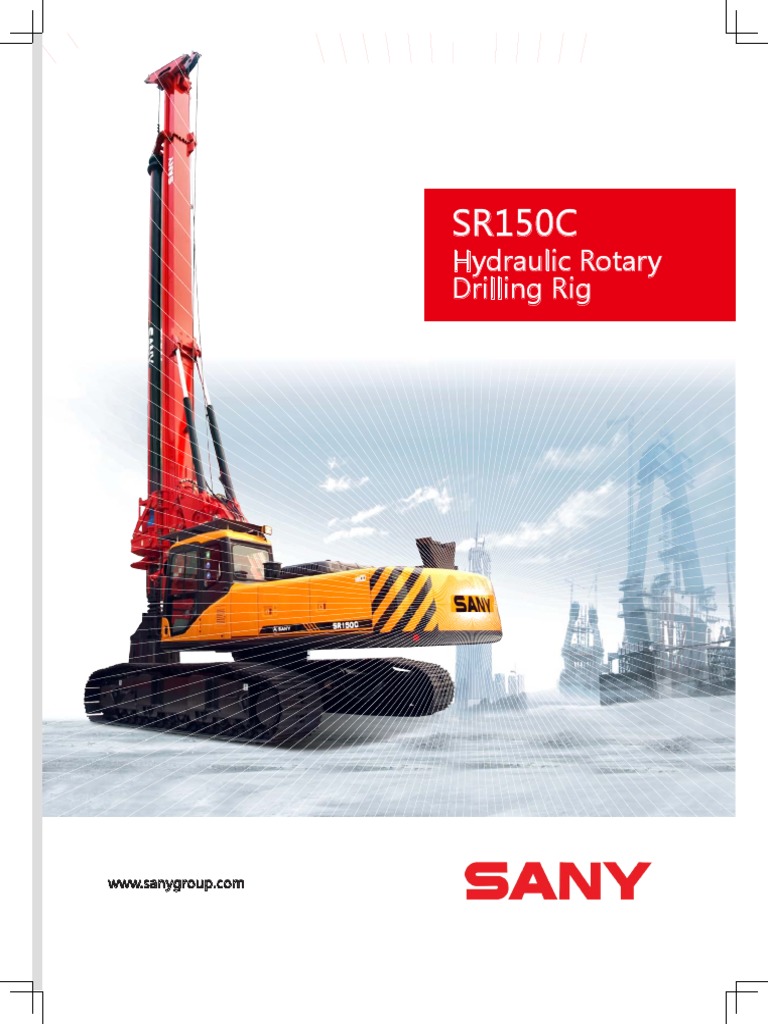 Sany Sr150 150 KN M Torque Piling Rig | PDF | Engines | Drilling