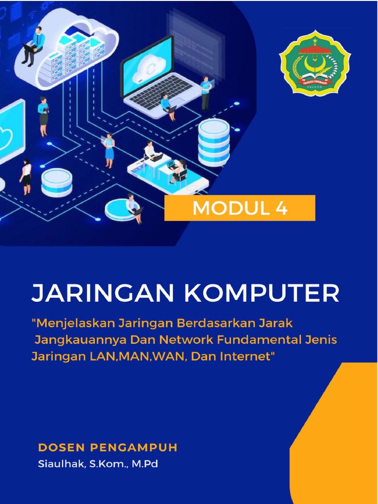 Modul 4 Menjelaskan Jaringan Berdasarkan Jarak Jangkauannya Dan Network ...