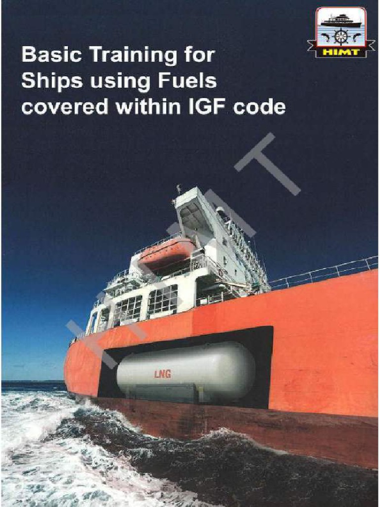 Himt - Basic Training For Ships Using Fuels Covered Within The Igf Code ...