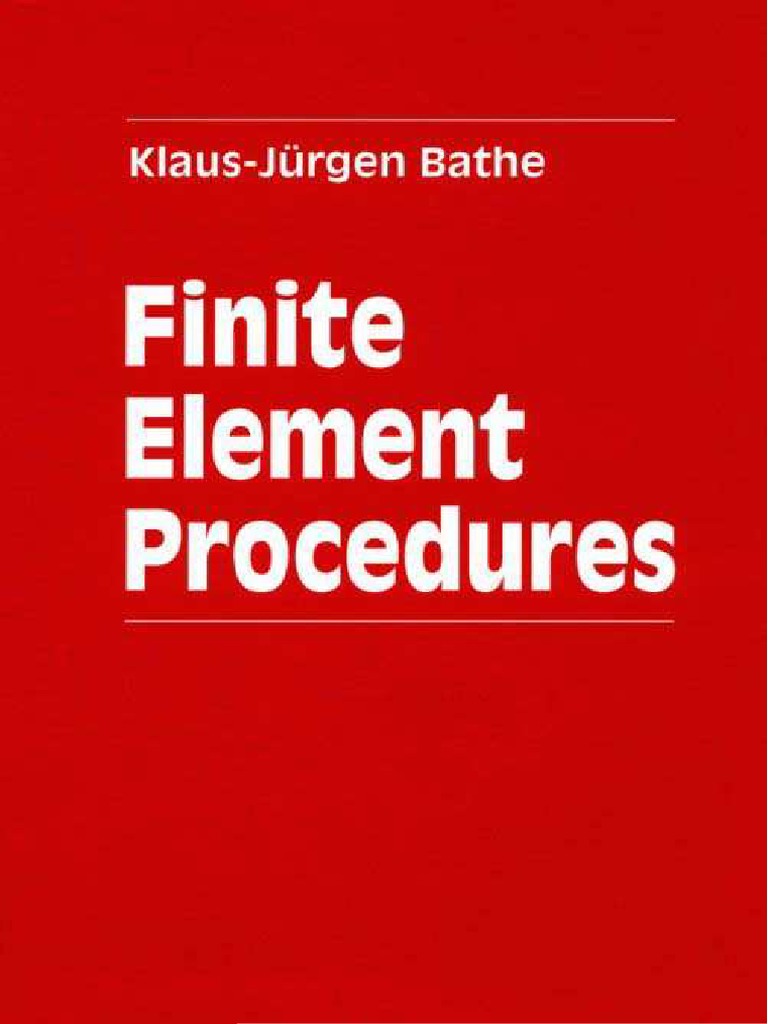 1996-Bathe K-FEA Finite Element Procedures-OCR | PDF | Finite Element Method | Eigenvalues And ...