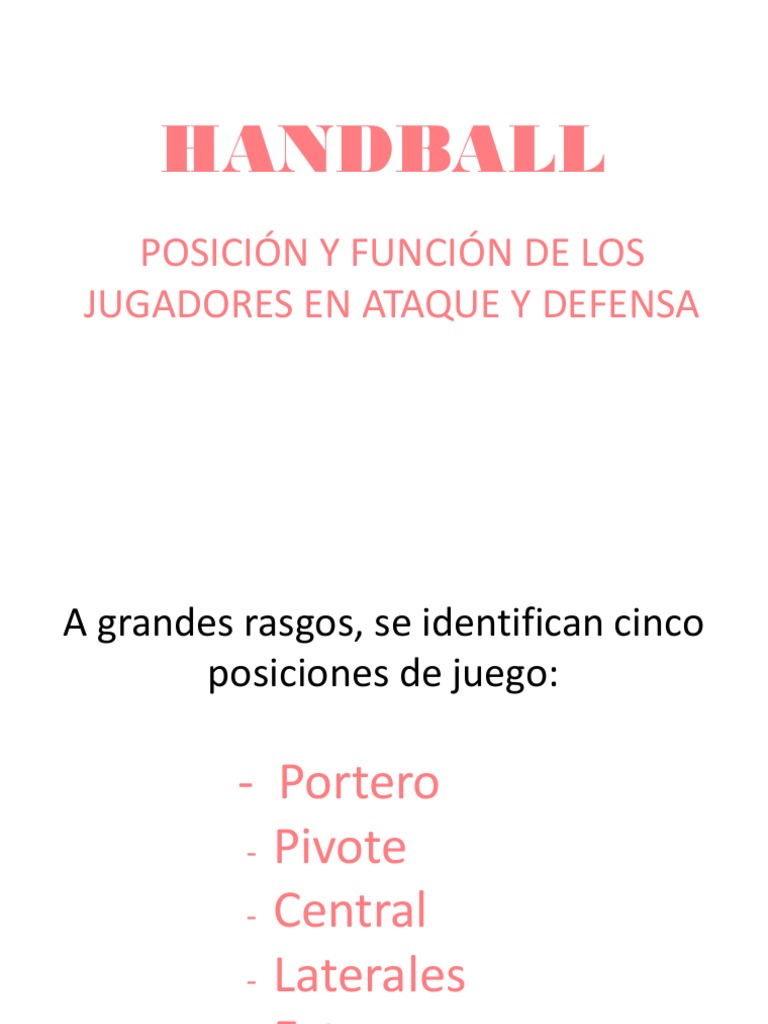 Handball: Posición Y Función de Los Jugadores en Ataque Y Defensa | PDF