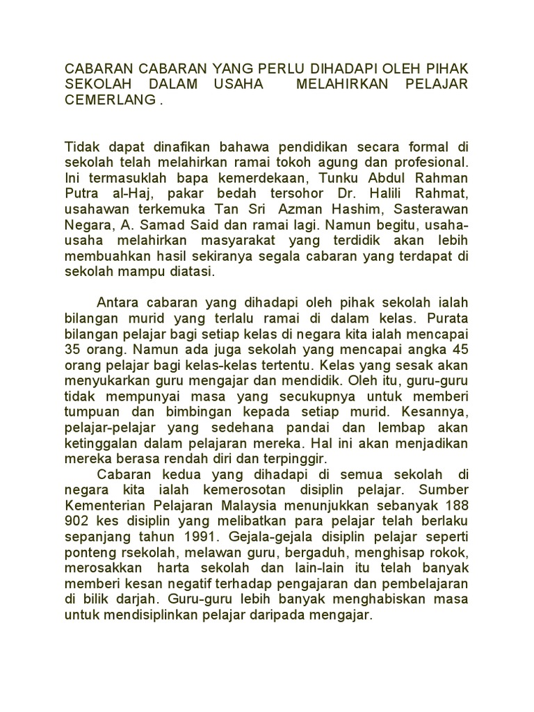 Cabaran Cabaran Yang Perlu Dihadapi Oleh Pihak Sekolah Dalam Usaha Melahirkan Pelajar Cemerlang ...